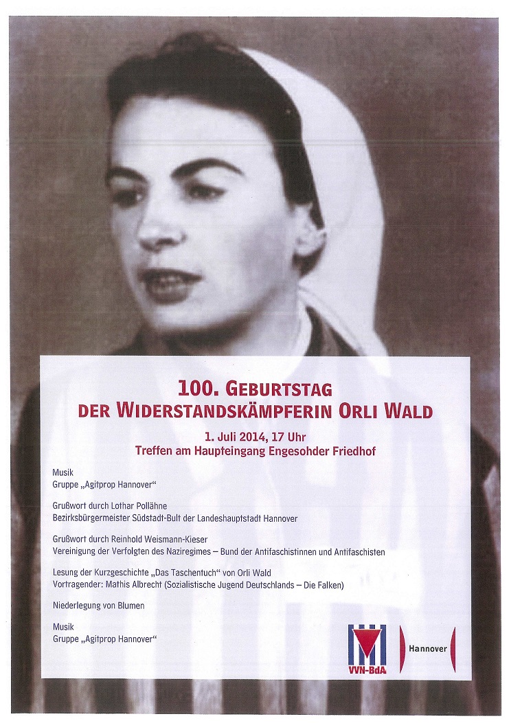 Zum 100. Geburtstag der Widerstandskämpferin Orli Wald – Die Falken ...